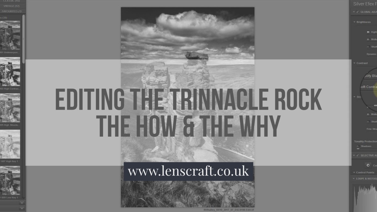 Processing the Trinnacle Rock – The Lightweight Photographer